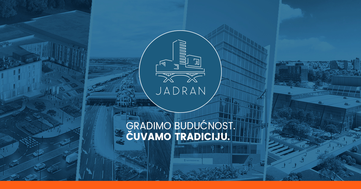 Jadran d.o.o. Beograd - Generalni Izvođač
